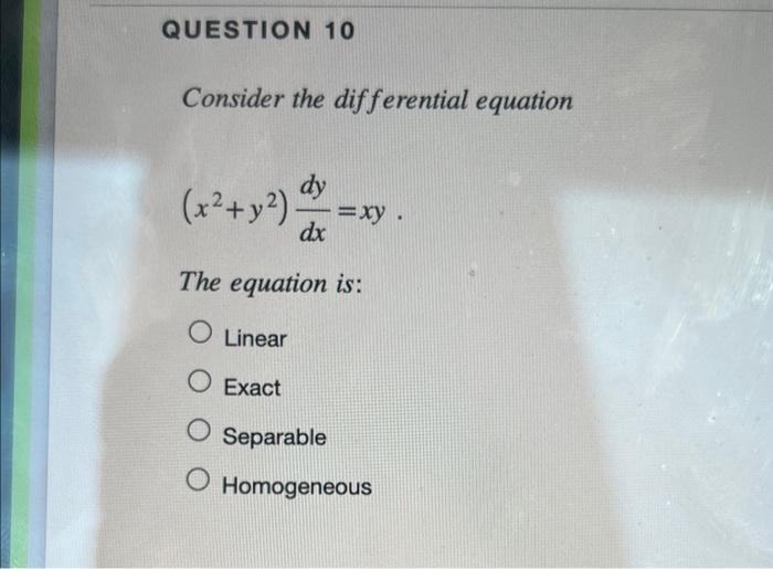 Solved Consider the differential equation (x2+y2)dxdy=xy. | Chegg.com