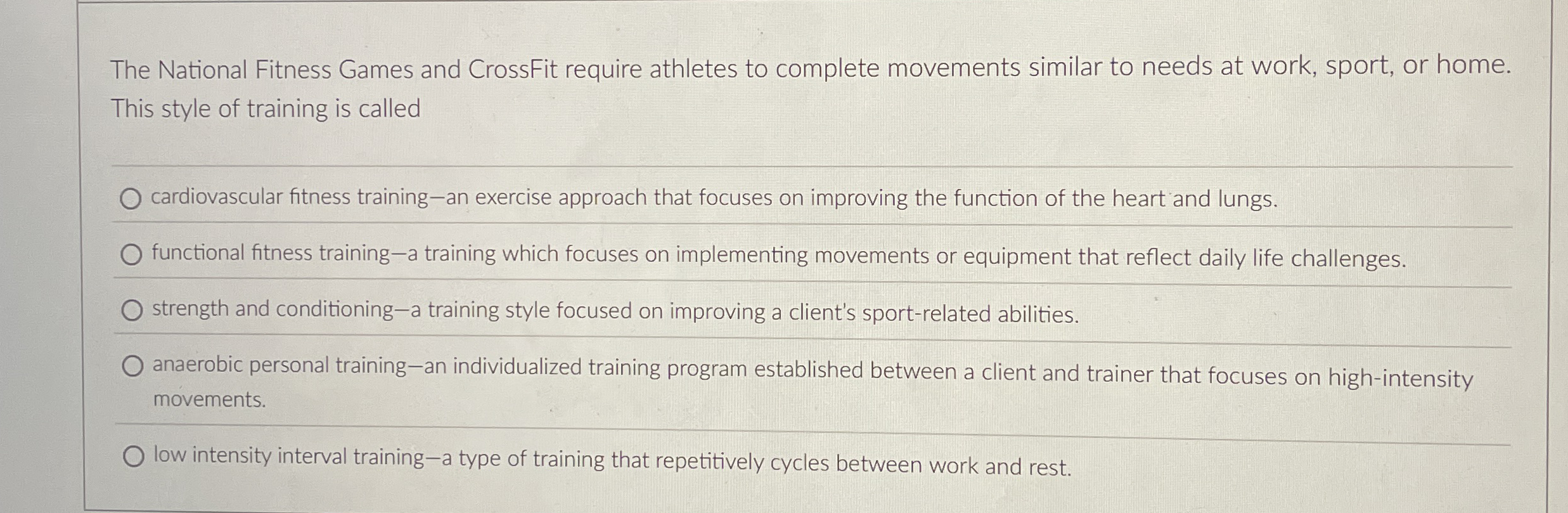 Solved The National Fitness Games and CrossFit require | Chegg.com