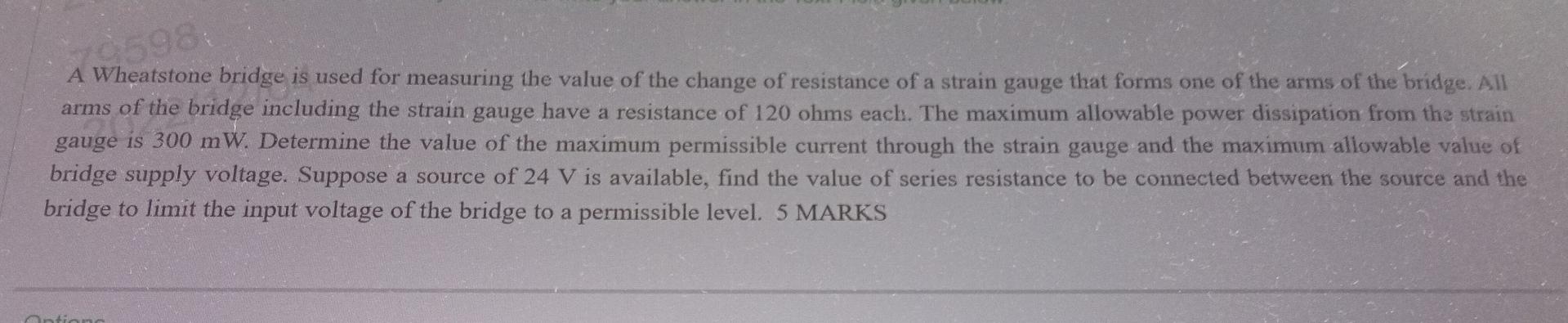 Solved A Wheatstone bridge is used for measuring the value | Chegg.com