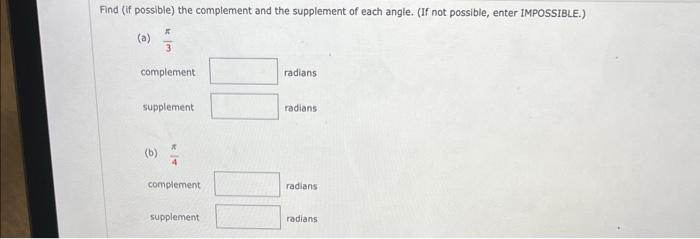 Solved Find (if possible) the complement and the supplement | Chegg.com