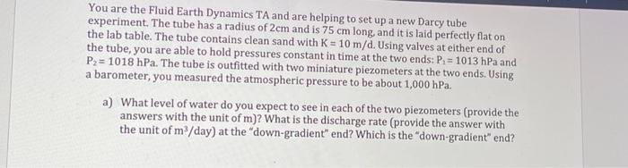 Solved You are the Fluid Earth Dynamics TA and are helping | Chegg.com