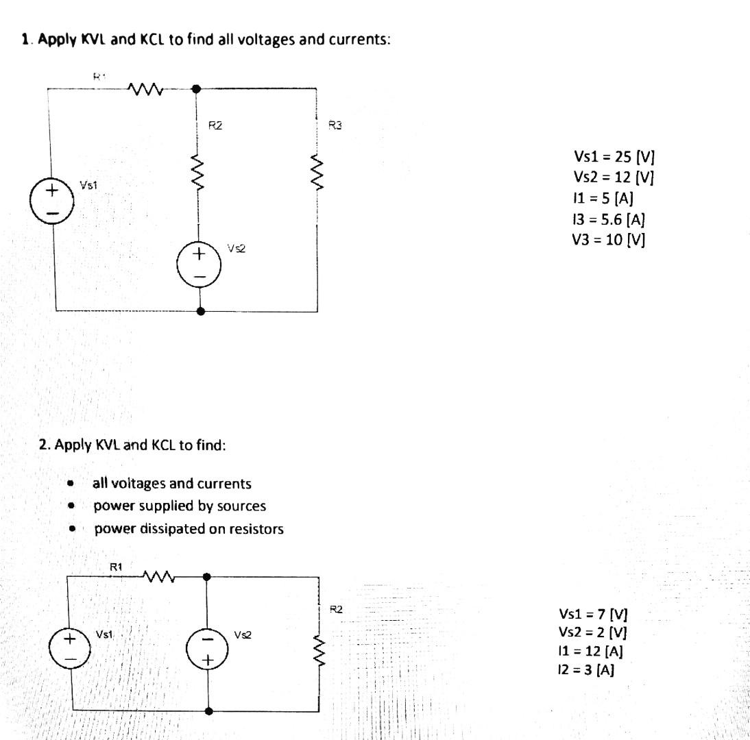 Solved 1. Apply KVL and KCL to find all voltages and | Chegg.com