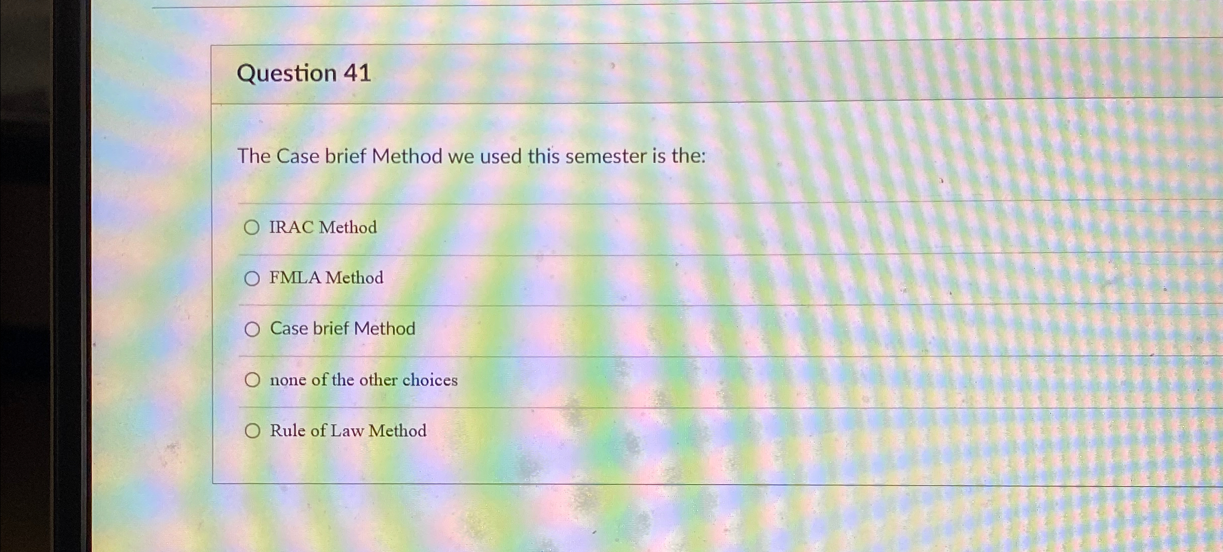 Solved Question 41The Case brief Method we used this | Chegg.com