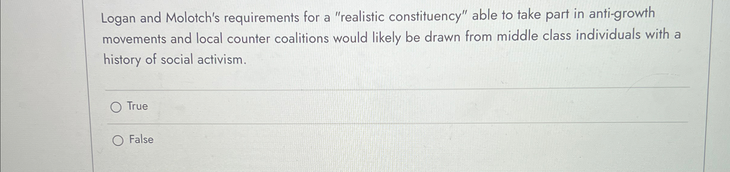 Solved Logan and Molotch's requirements for a "realistic | Chegg.com