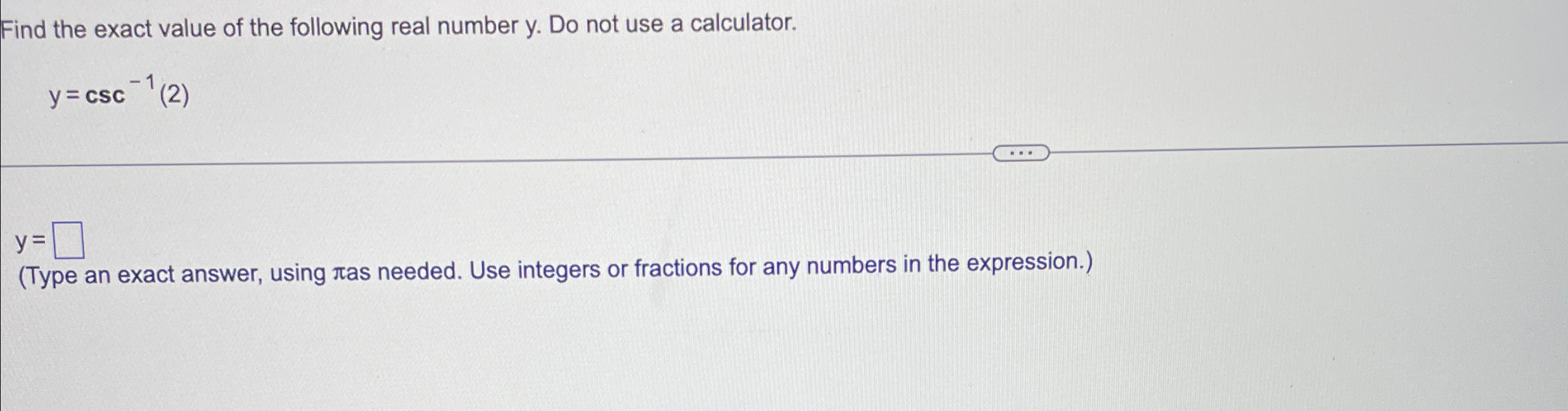 Solved Find the exact value of the following real number y. | Chegg.com