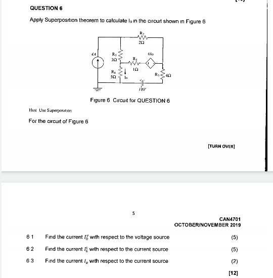 Solved QUESTION 6 Apply Superposition theorem to calculate | Chegg.com