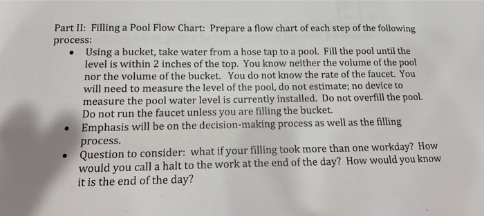 Part II: Filling a Pool Flow Chart: Prepare a flow | Chegg.com