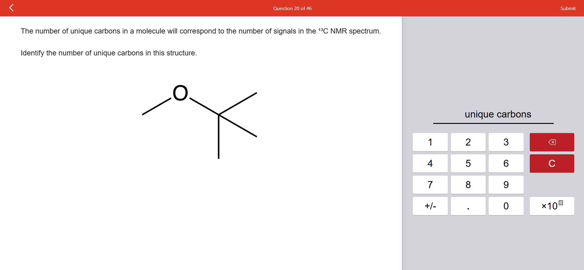 Solved The number of unique carbons in a molecule will | Chegg.com