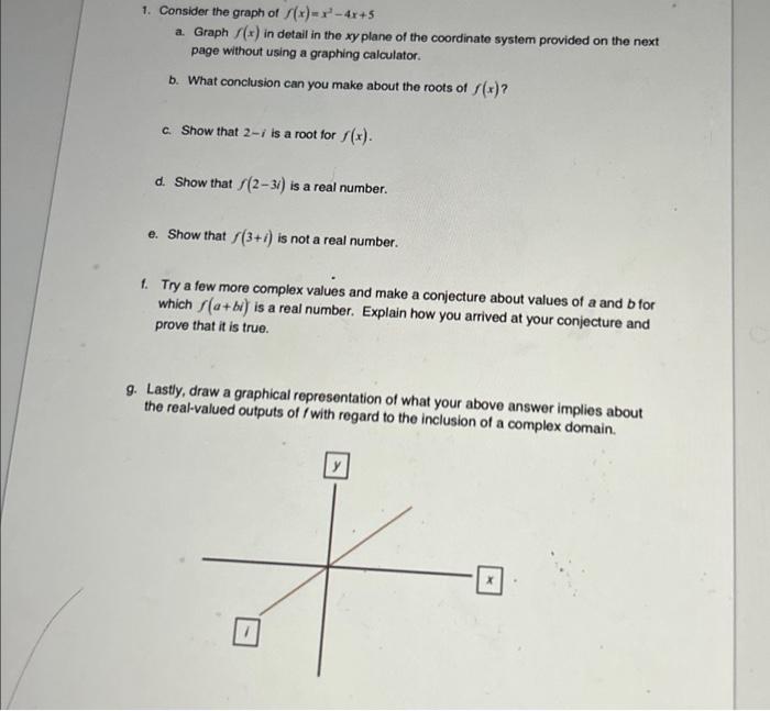 Solved 1. Consider the graph of f(x)=x2−4x+5 a. Graph f(x) | Chegg.com