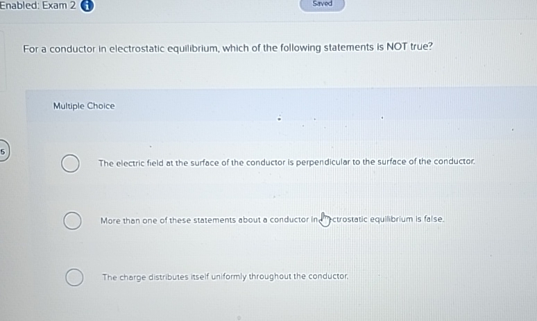 Solved Enabled: Exam 2For a conductor in electrostatic | Chegg.com