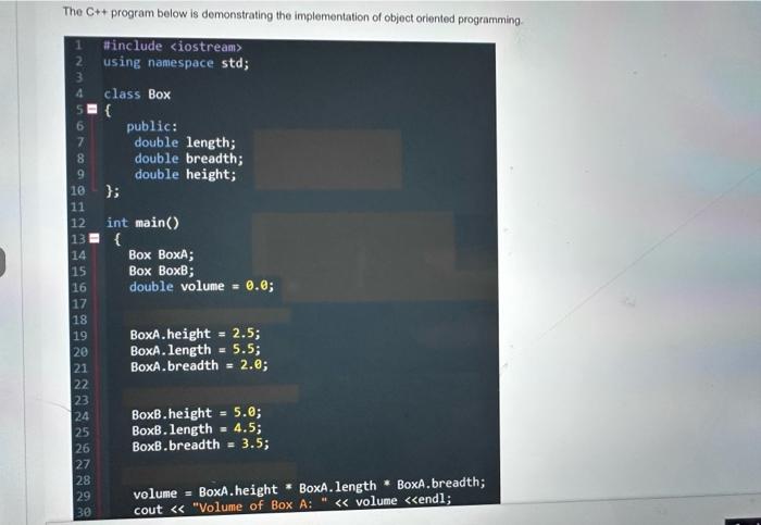 Solved Analyze the C++ program demonstrated below: The | Chegg.com