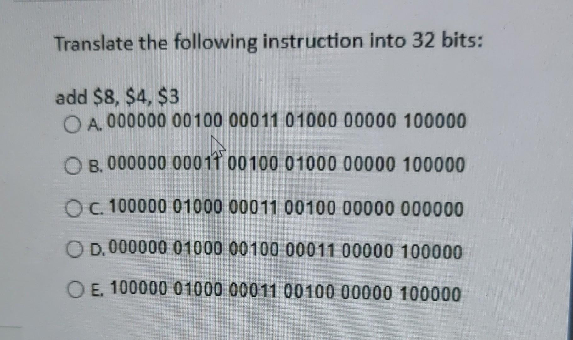 Solved Translate the following instruction into 32 bits: add | Chegg.com
