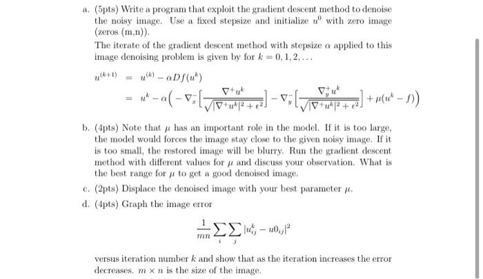3. The isotropic total variation image denoising | Chegg.com