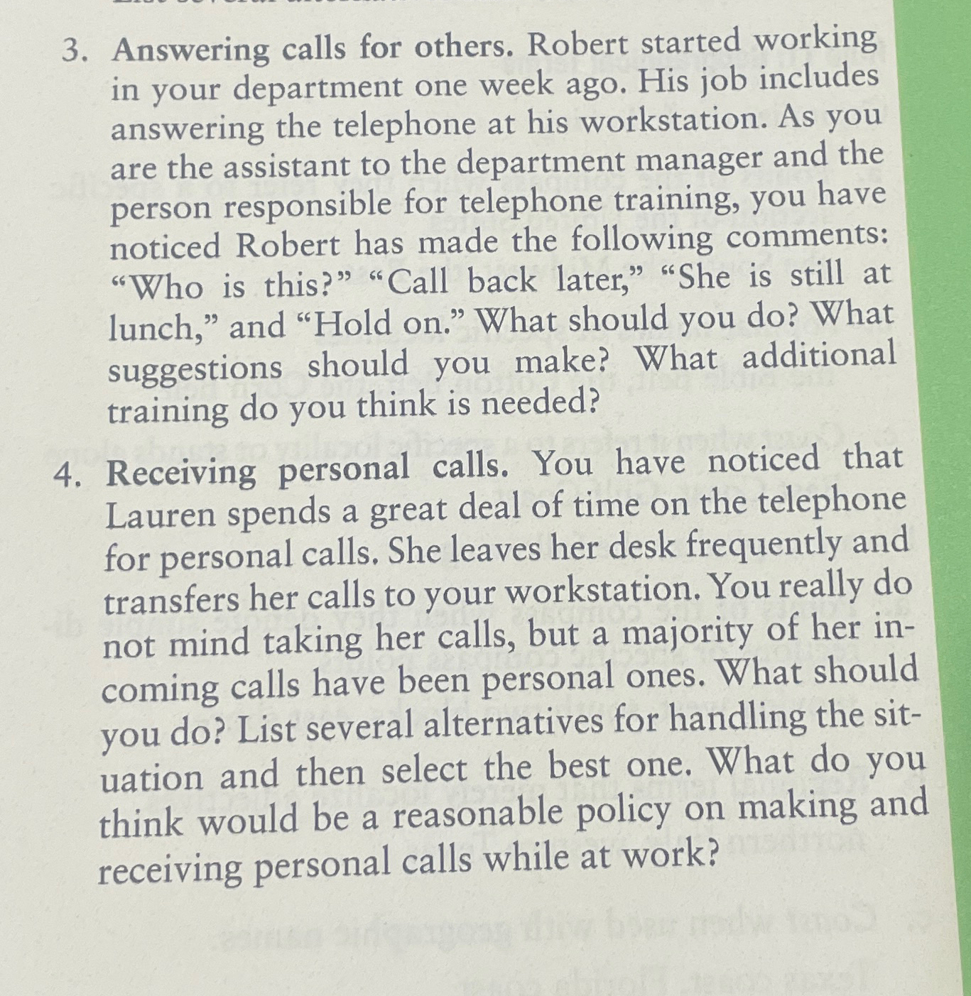 Solved Answering calls for others. Robert started working in | Chegg.com