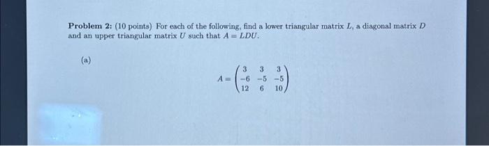 Solved Problem 2: (10 points) For each of the following, | Chegg.com