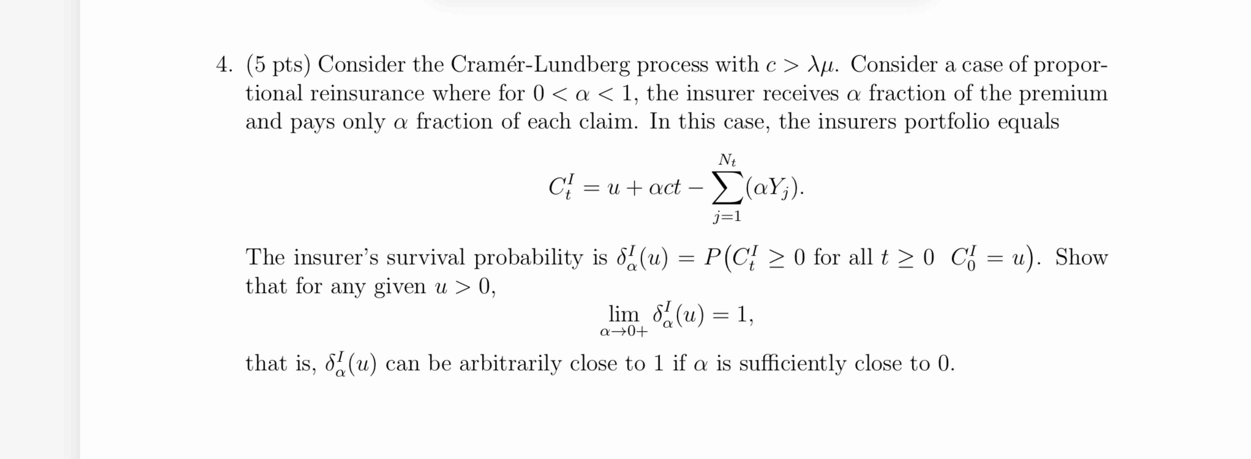 (5 pts) ﻿Consider the Cramér-Lundberg process with | Chegg.com