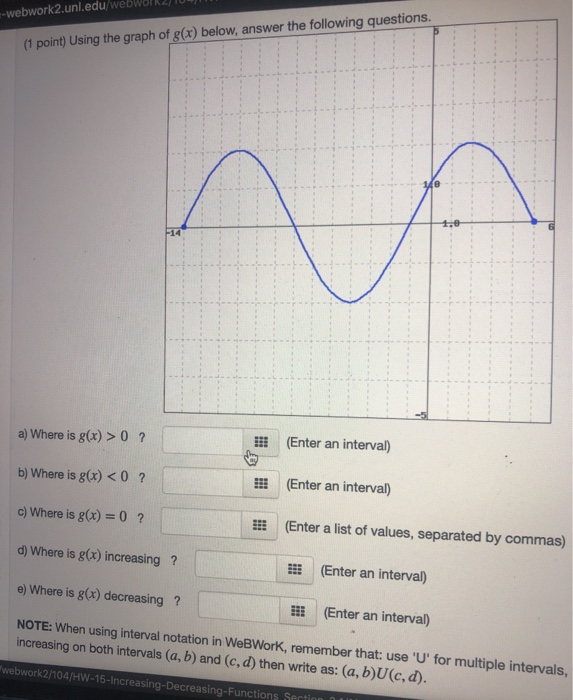 Solved -webwork2. unl. edu/we (1 point) Using the graph of | Chegg.com Solved -webwork2. unl. edu/we (1 point) Using the graph of | Chegg.com