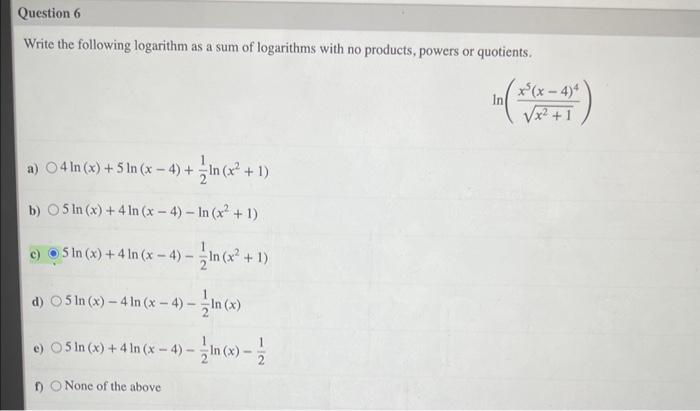 Solved Write the following logarithm as a sum of logarithms | Chegg.com