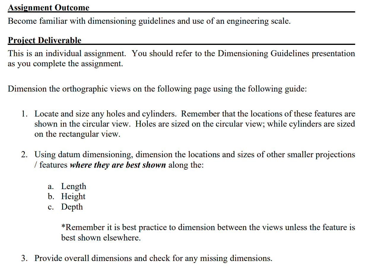 Assignment OutcomeBecome familiar with dimensioning | Chegg.com