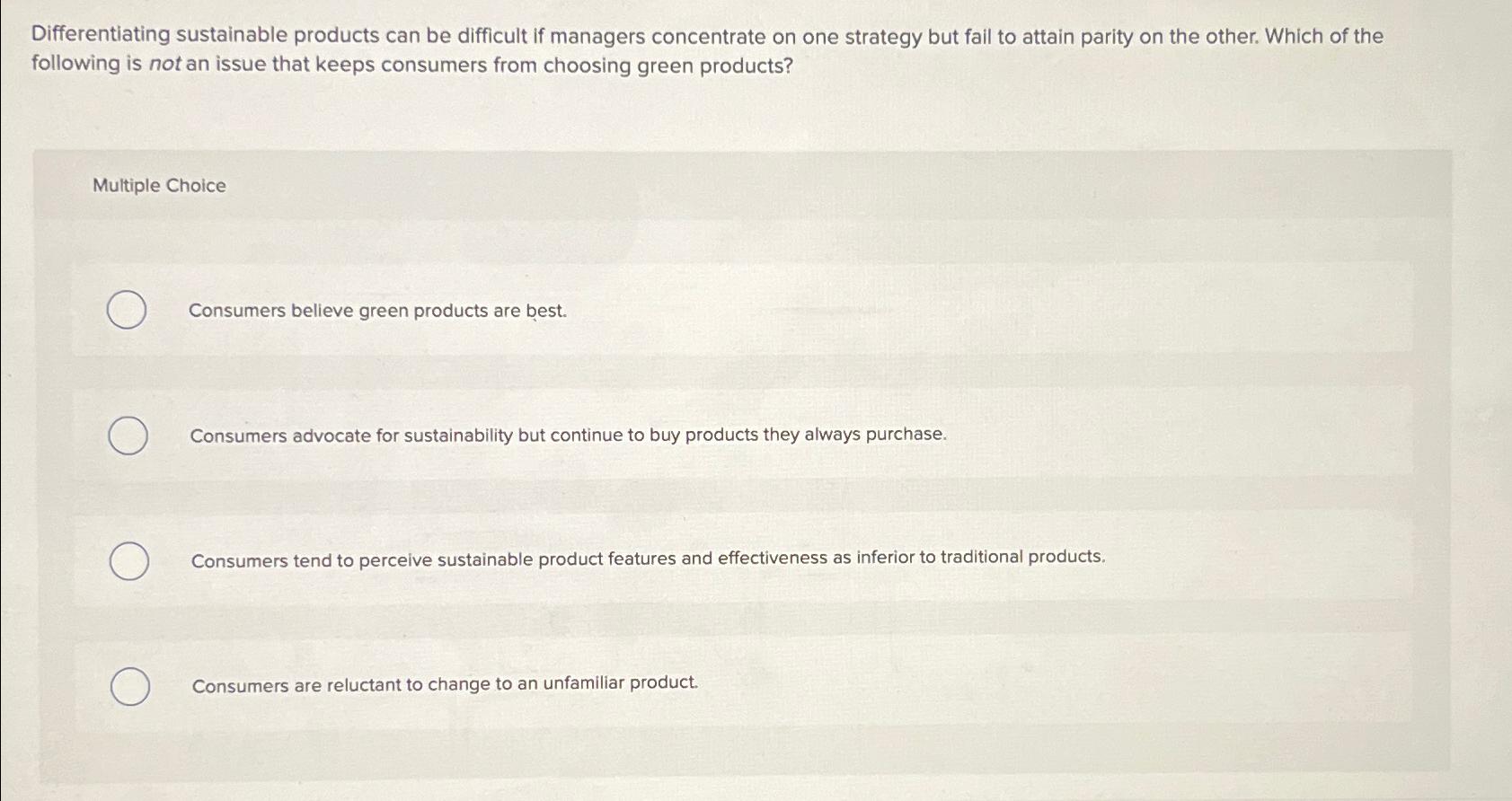 Solved Differentiating sustainable products can be difficult | Chegg.com