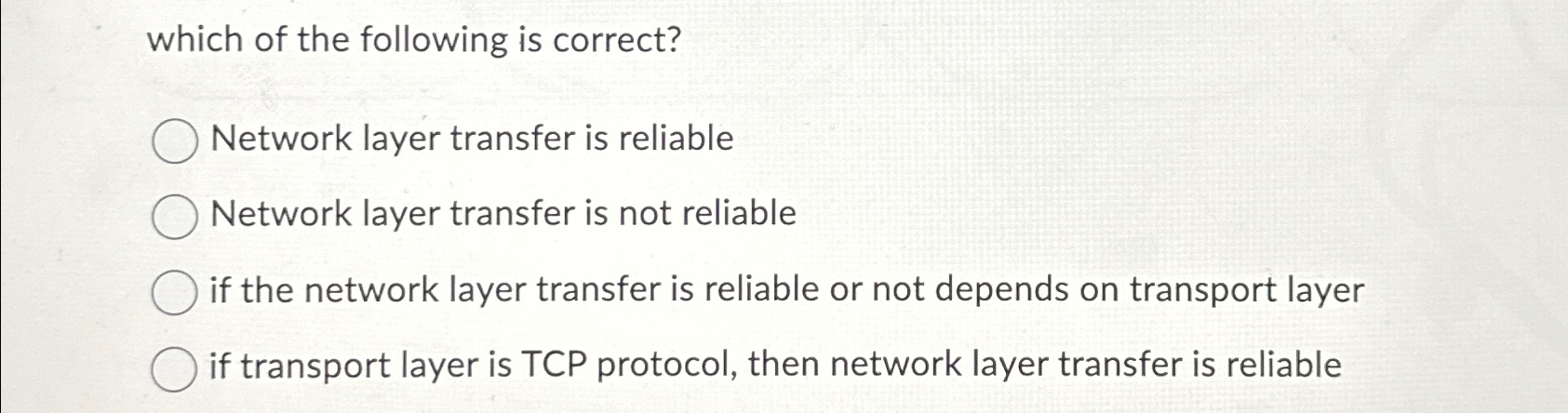 Solved which of the following is correct?Network layer | Chegg.com