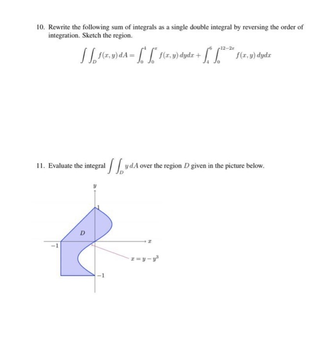 Solved 10. Rewrite the following sum of integrals as a | Chegg.com