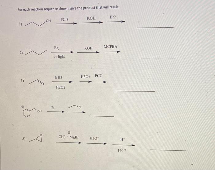 Solved For each reaction sequence shown, give the product | Chegg.com