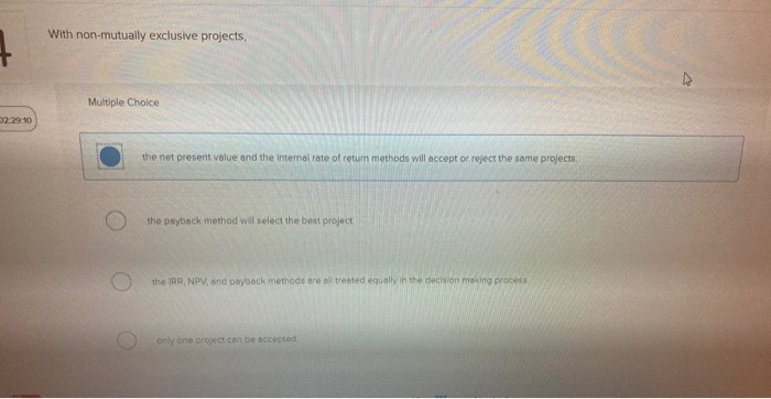 Solved With non-mutually exclusive projects, 7 Multiple | Chegg.com