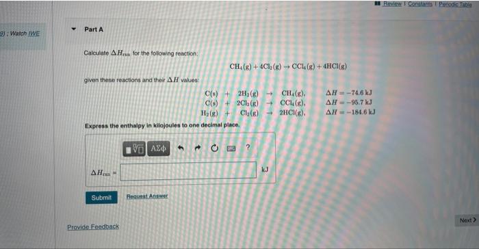 Solved 9): Watch HWE Part A Calculate ΔHnan for the | Chegg.com