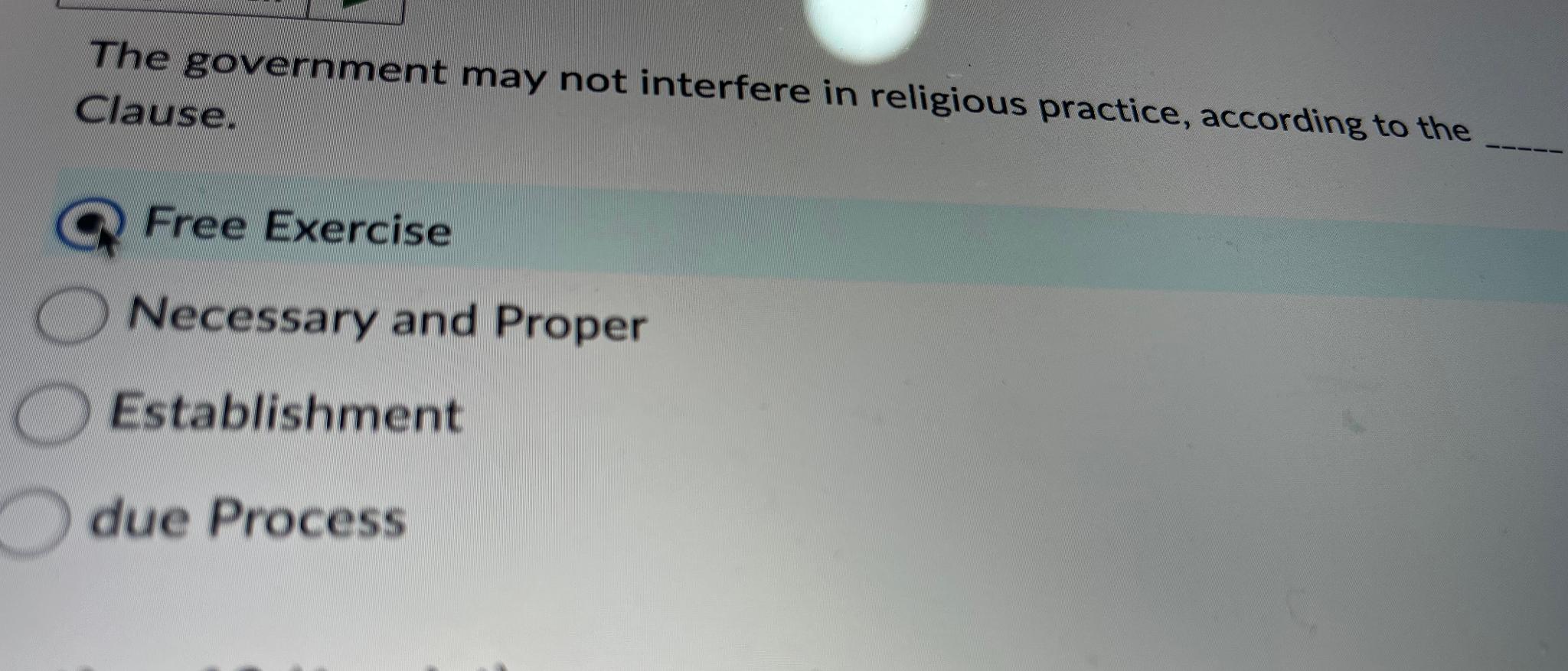 Solved The government may not interfere in religious | Chegg.com