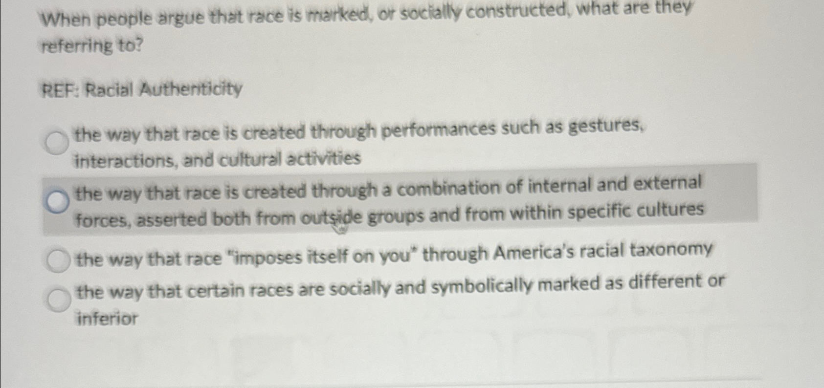 Solved When people argue that race is marked, or socially | Chegg.com