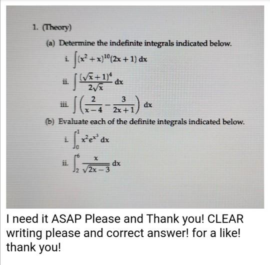 Solved 1. (Theory) (a) Determine the indefinite integrals | Chegg.com