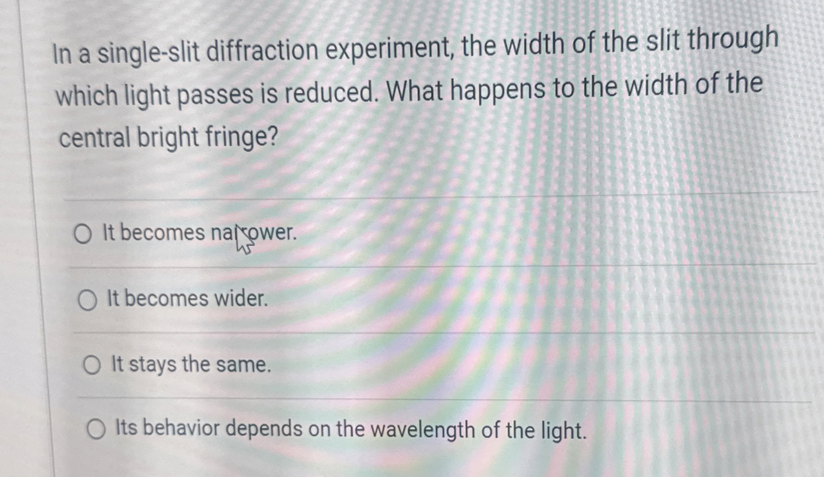 Solved In a single-slit diffraction experiment, the width of | Chegg.com