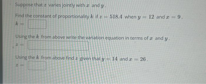 Suppose that z varies jointly with x and y. Find the | Chegg.com