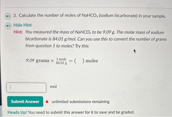 Solved Calculate the number of moles of NaHCO3 to be 9.09 g | Chegg.com