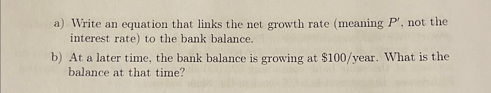 a) ﻿Write an equation that links the net growth rate | Chegg.com