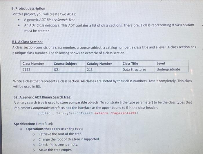 Solved using java For this project, you will create two ADTs | Chegg.com