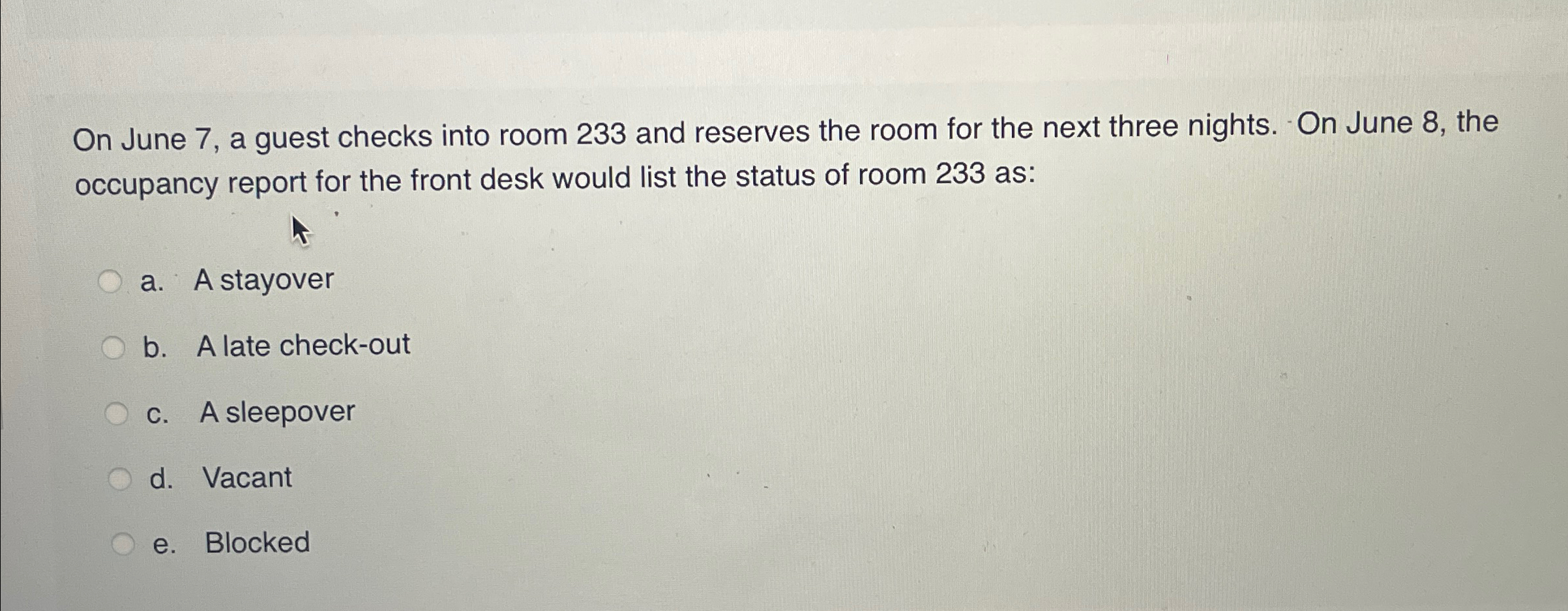 Solved On June 7, ﻿a guest checks into room 233 ﻿and | Chegg.com