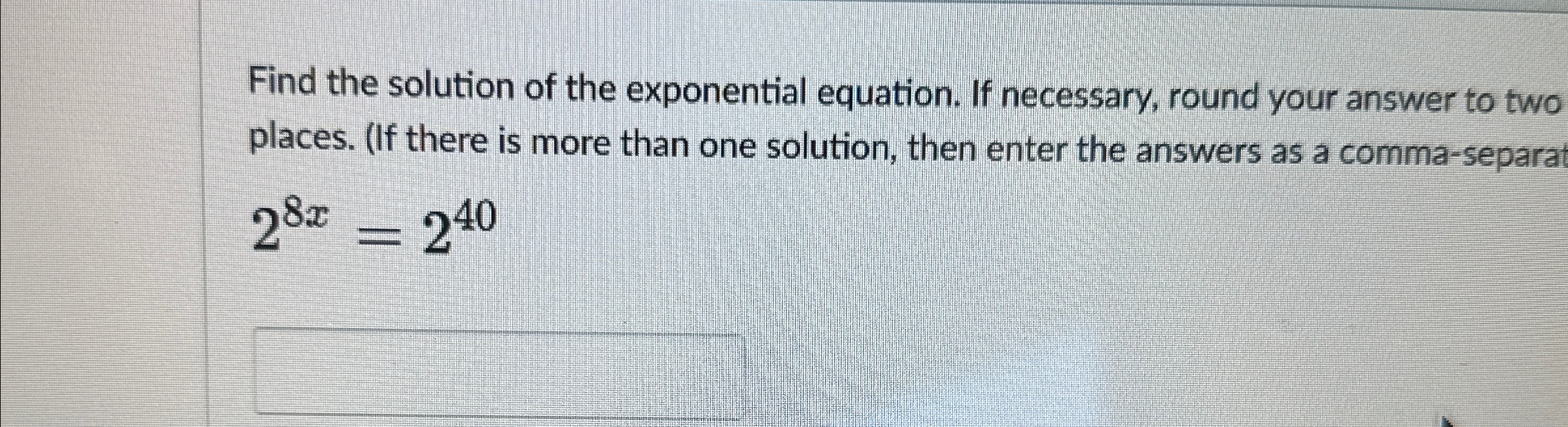 Solved Find the solution of the exponential equation. If | Chegg.com