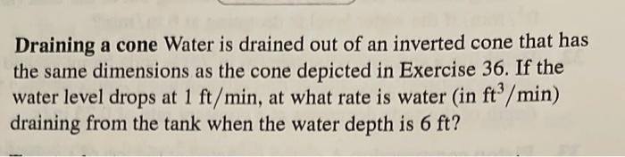 Solved Draining a cone Water is drained out of an inverted | Chegg.com