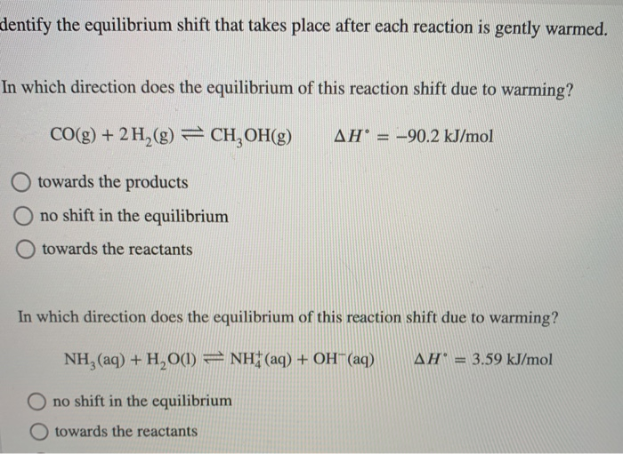 Solved dentify the equilibrium shift that takes place after | Chegg.com