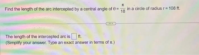 Solved Find the length of the arc intercepted by a central | Chegg.com