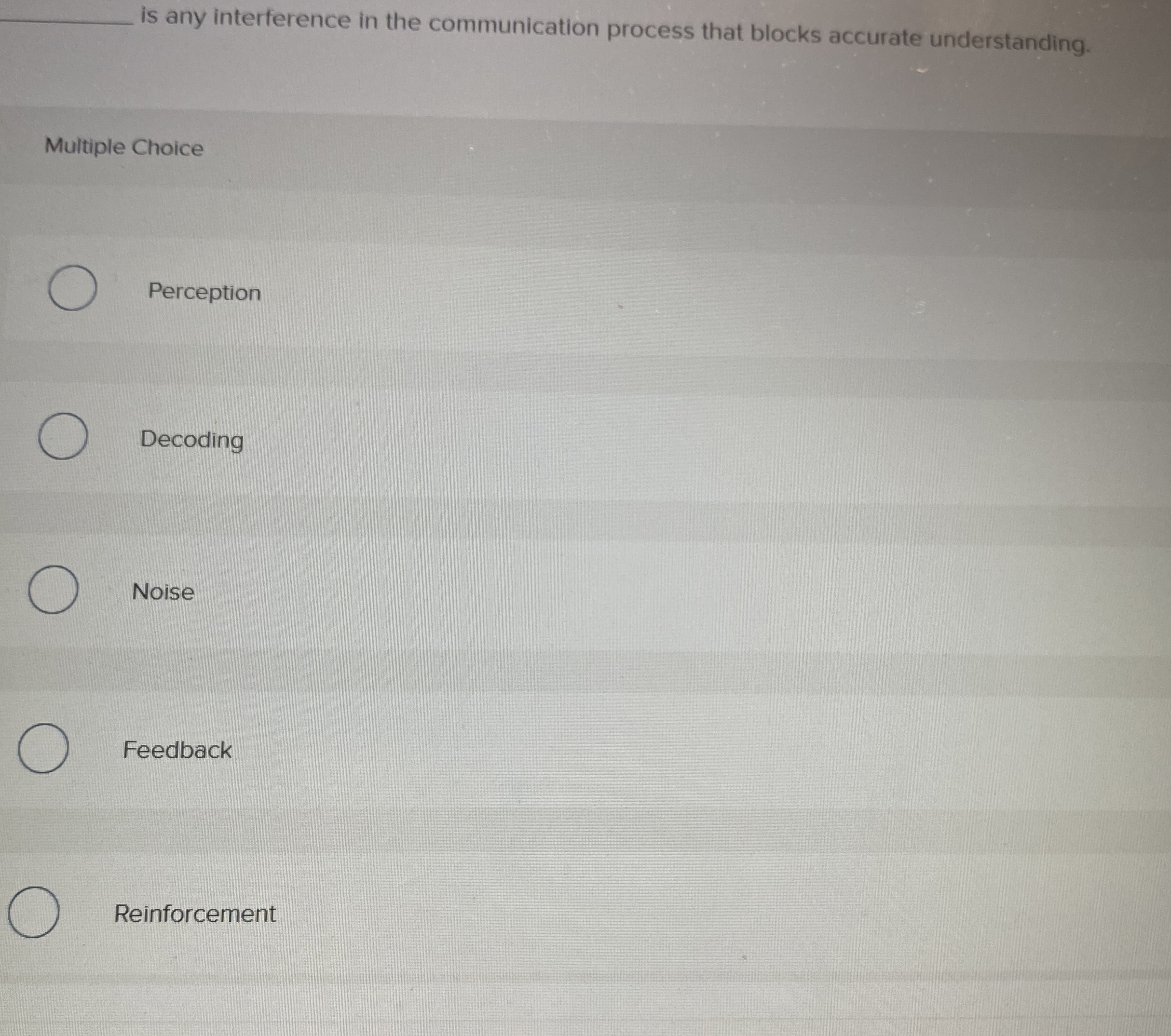 Solved ﻿is any interference in the communication process | Chegg.com