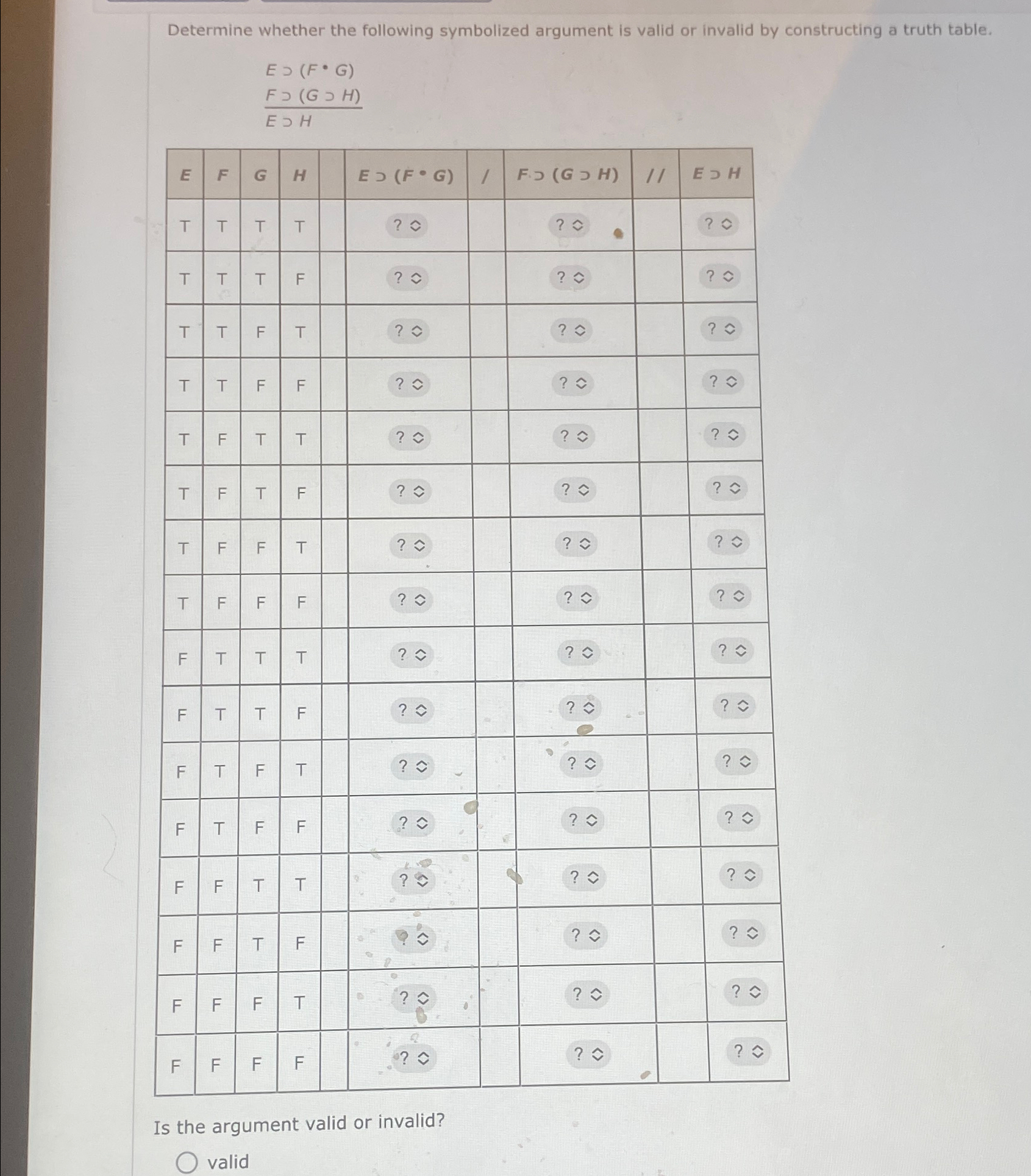 Determine whether the following symbolized argument | Chegg.com