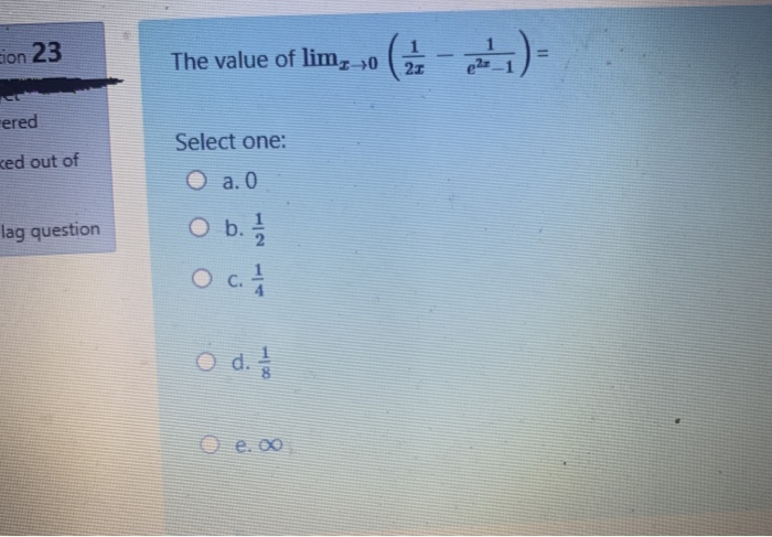 Solved zion 23 The value of lim, 10 ( 21 ered ked out of | Chegg.com