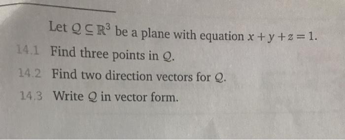 Solved Vector Form of a Plane A plane P is written in vector | Chegg.com