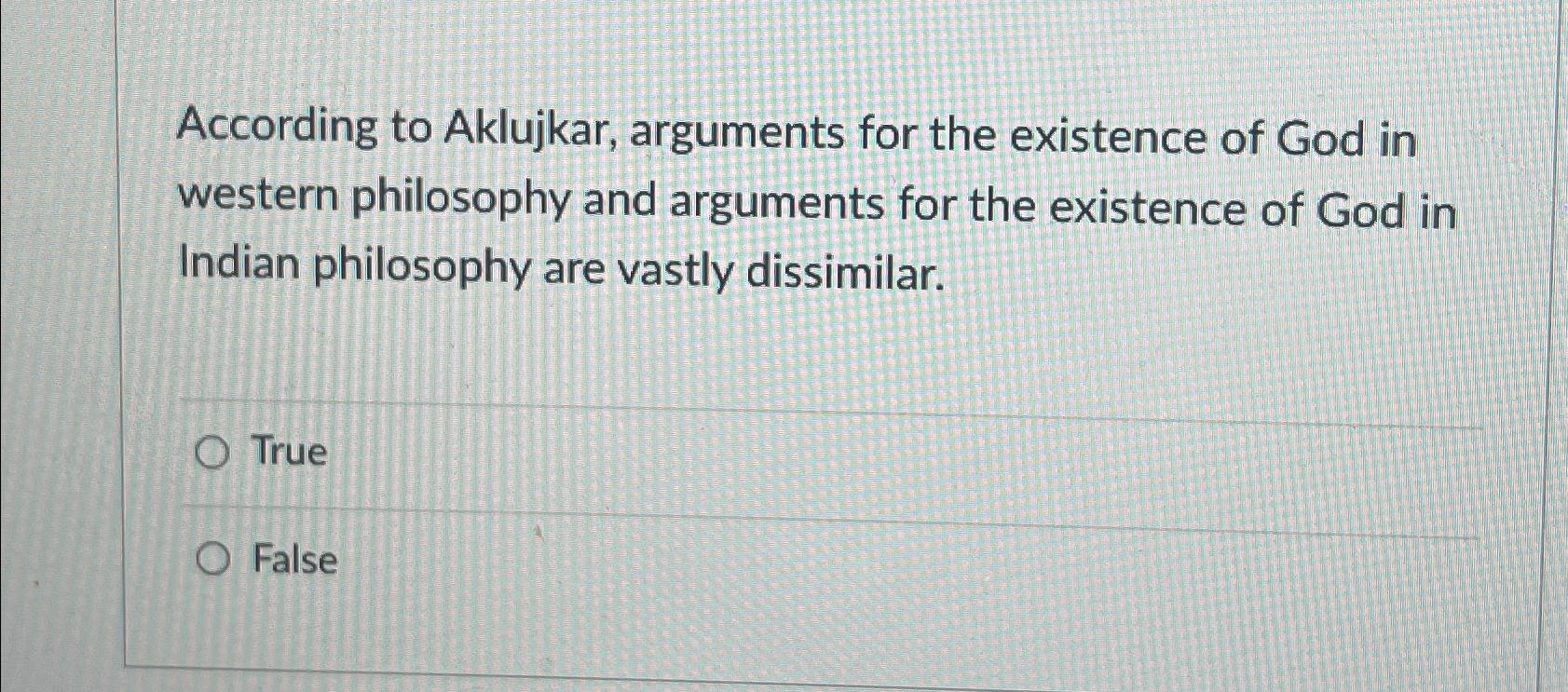 Solved According to Aklujkar, arguments for the existence of | Chegg.com