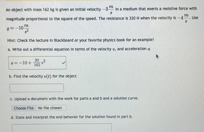 Solved An object with mass 162 kg is given an initial | Chegg.com