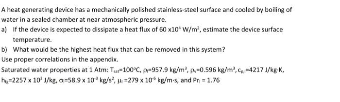 Solved A heat generating device has a mechanically polished | Chegg.com