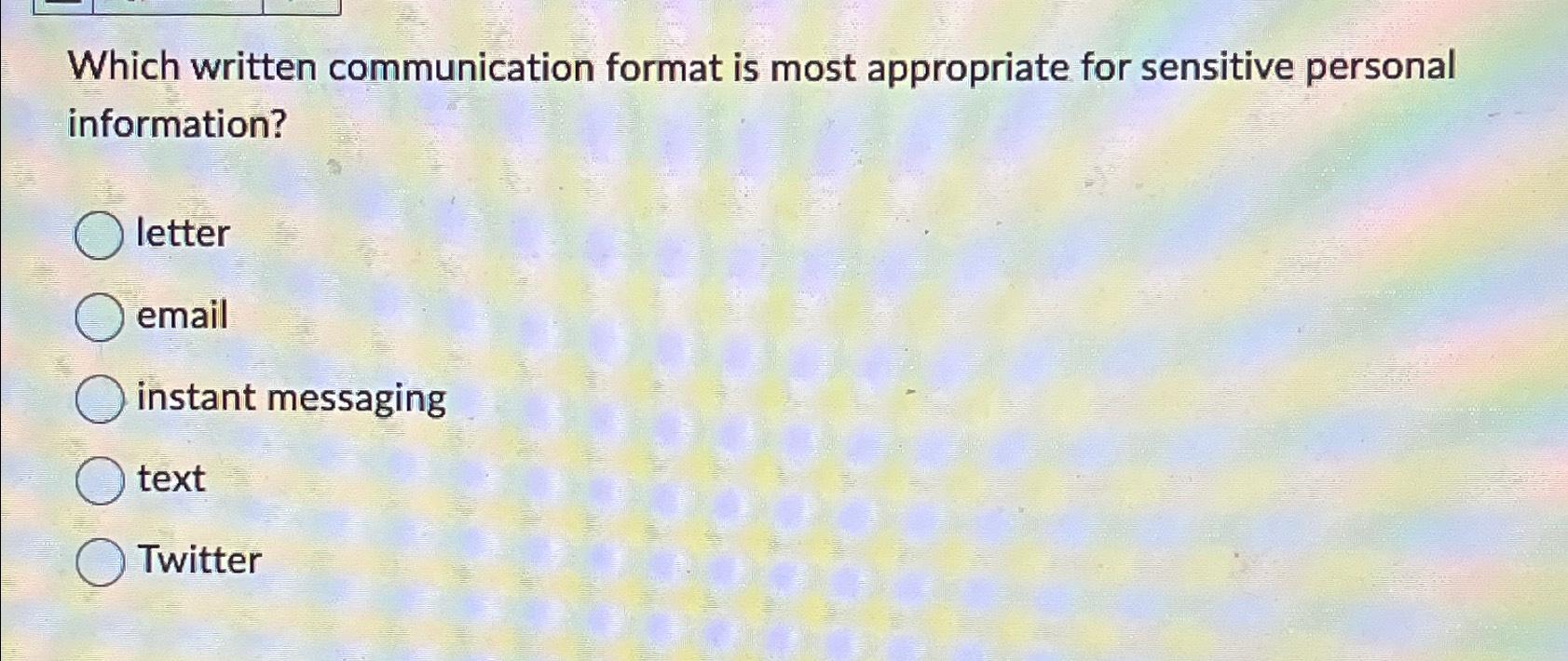 Solved Which written communication format is most | Chegg.com